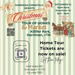 Harriman's Cornstalk Heights Christmas Tour of Homes & Market